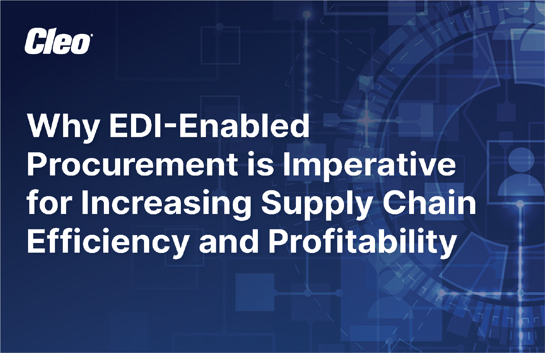 Procurement Automation and Vendor Enablement | Cleo